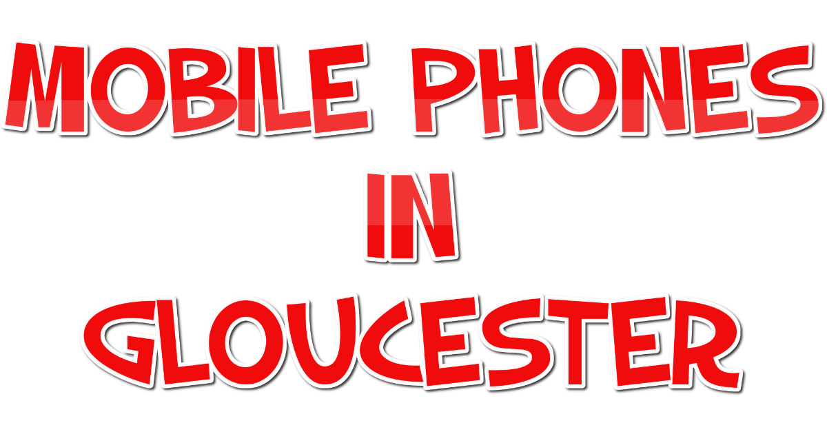 Find a Mobile Phone Dealer in Gloucester | Bulletins | BeNosey.com